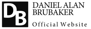 DANIEL BRUBAKER – Daniel Alan Brubaker, Ph.D.